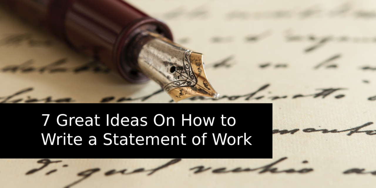 7 Great Ideas On How to Write a Statement of Work - Prospero Blog