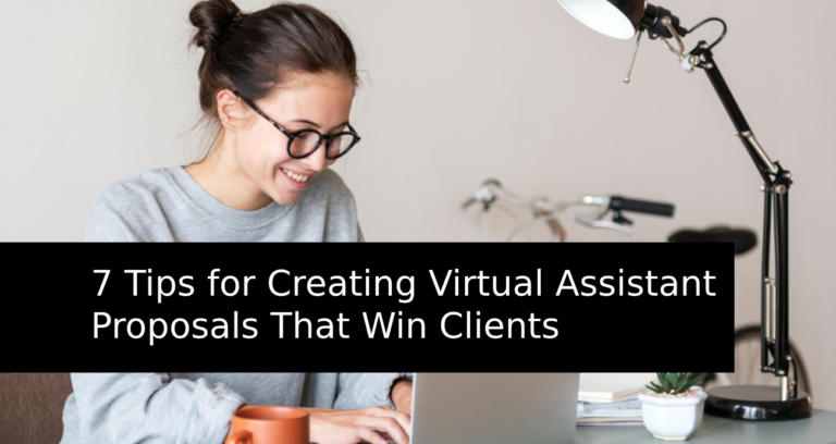 7 Tips for Creating Virtual Assistant Proposals That Win Clients ...